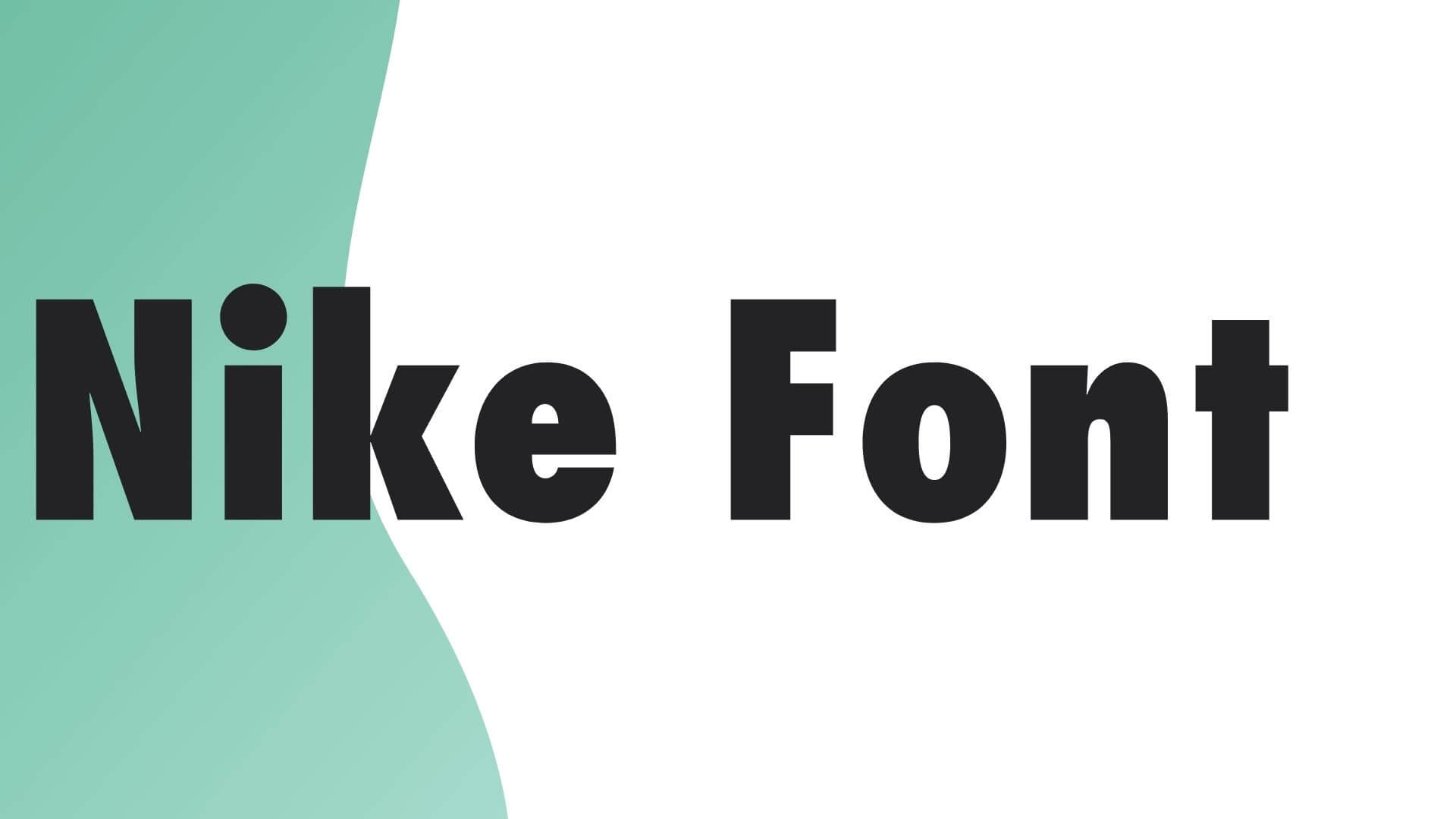 Versammeln Hymne Was Auch Immer Nike Font Photoshop Zeitplan Vorschlag 