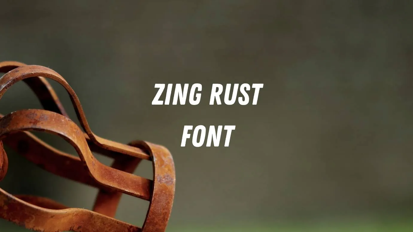Zing Rust Font Family Free Download