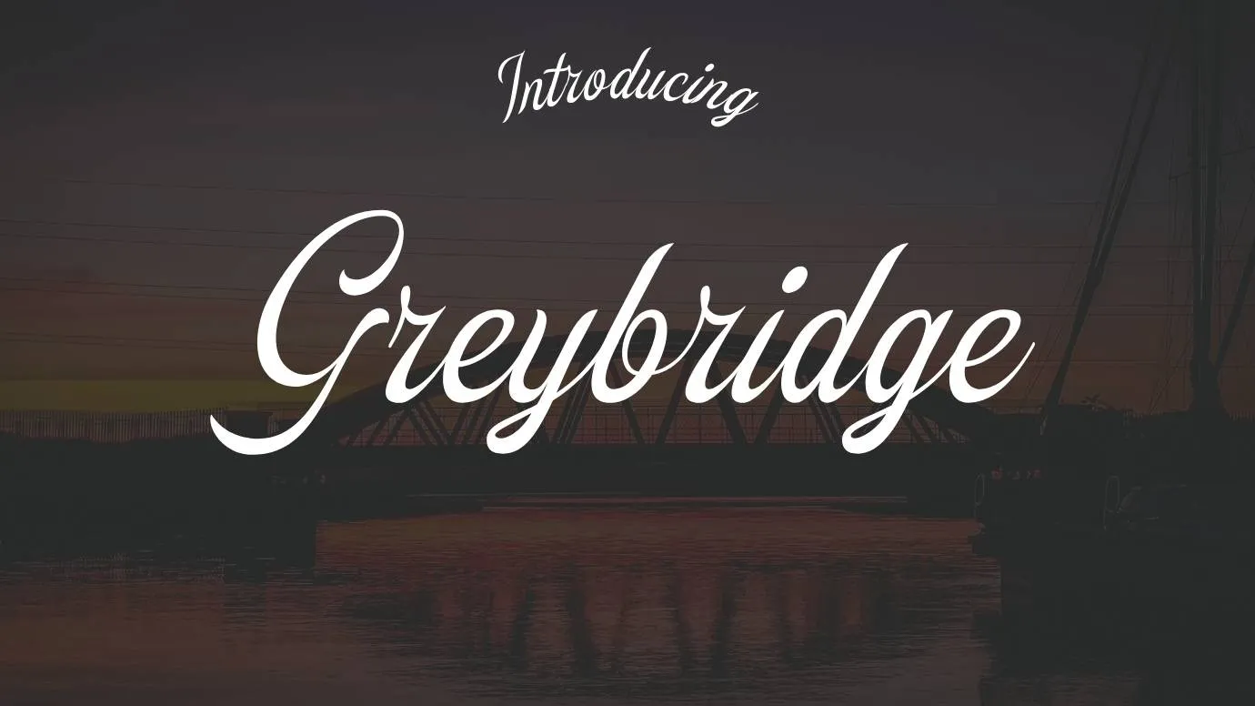 Greybridge Font Free Download